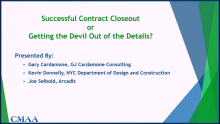 Successful Contract Closeout | Construction Management Association of ...