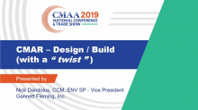 CMAR: Design-Build (with a Twist) | Construction Management Association ...